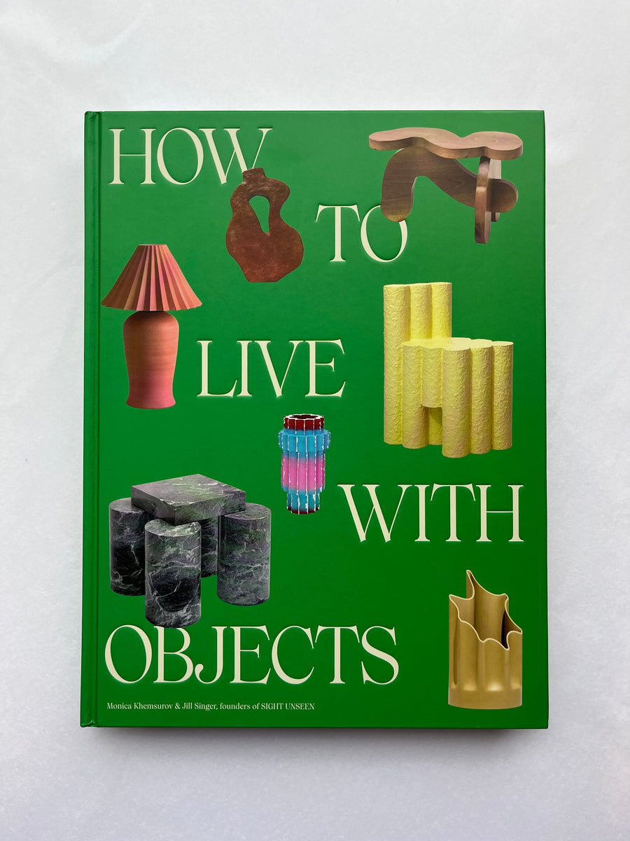 How to Live with Objects – Isle at ease